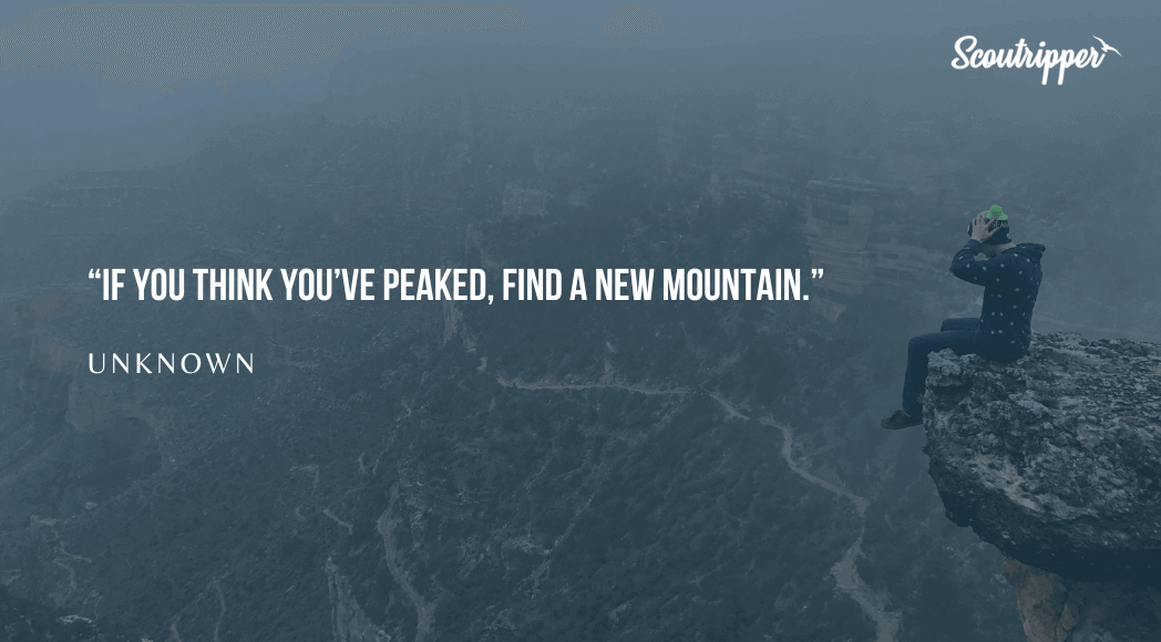 31 Best Motivational Trekking Quotes For Success 2024 • Scoutripper