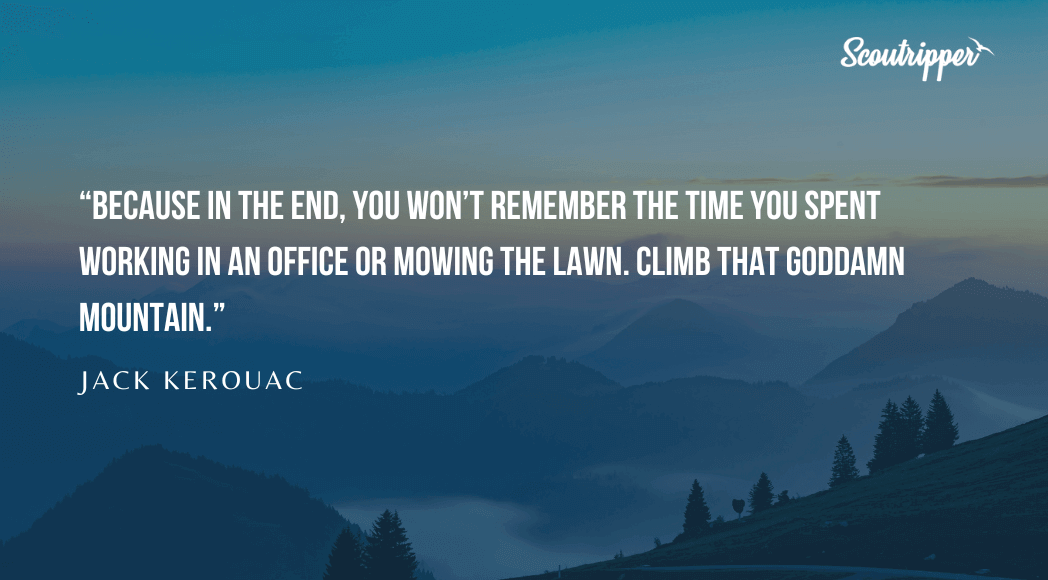 31 Best Motivational Trekking Quotes For Success 2024 • Scoutripper